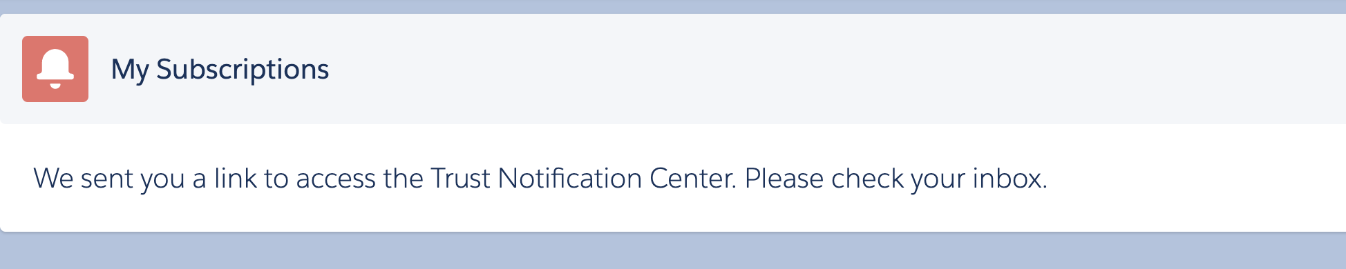 Signing Up for Salesforce Status Alerts